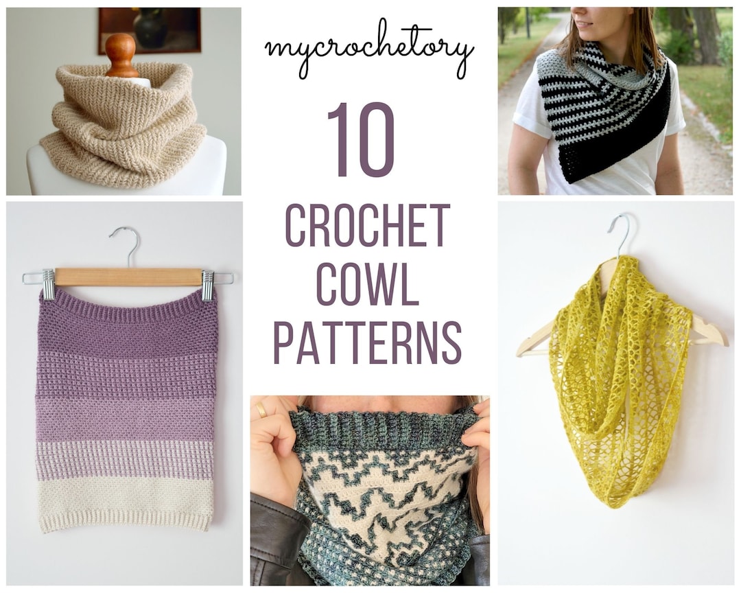Crochet Cowl Pattern Bundle - 10 Original Designs for All Skill Levels ...