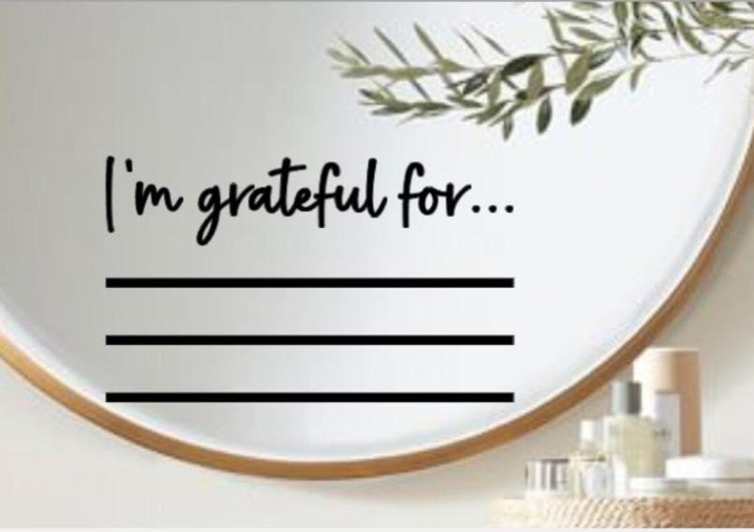 I'm Grateful For... Die Cut Mirror Decal ONLY, Custom Gratitude ...