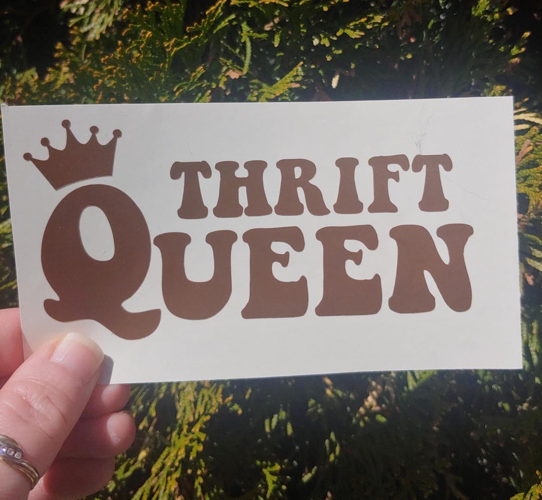 Thrift Queen Vinyl Decal, Personalized Thrifting Die Cut Bumper Sticker ...
