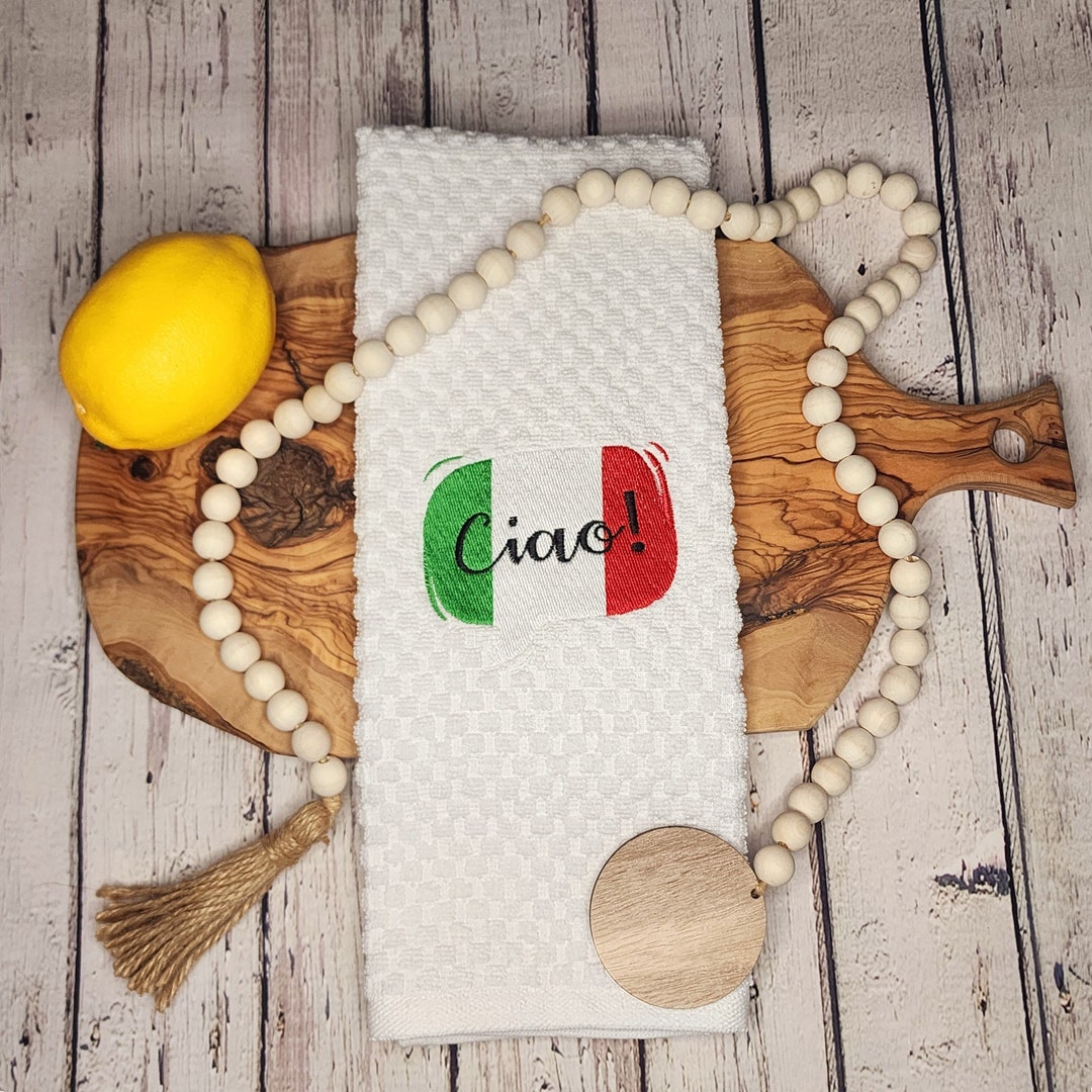 White Kitchen Towel - Ciao! Italian Flag - Embroidered Italian Decor - Etsy