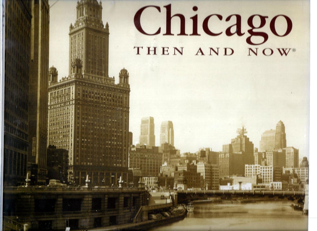 Chicago Then and Now by Elizabeth Mcnulty - Etsy