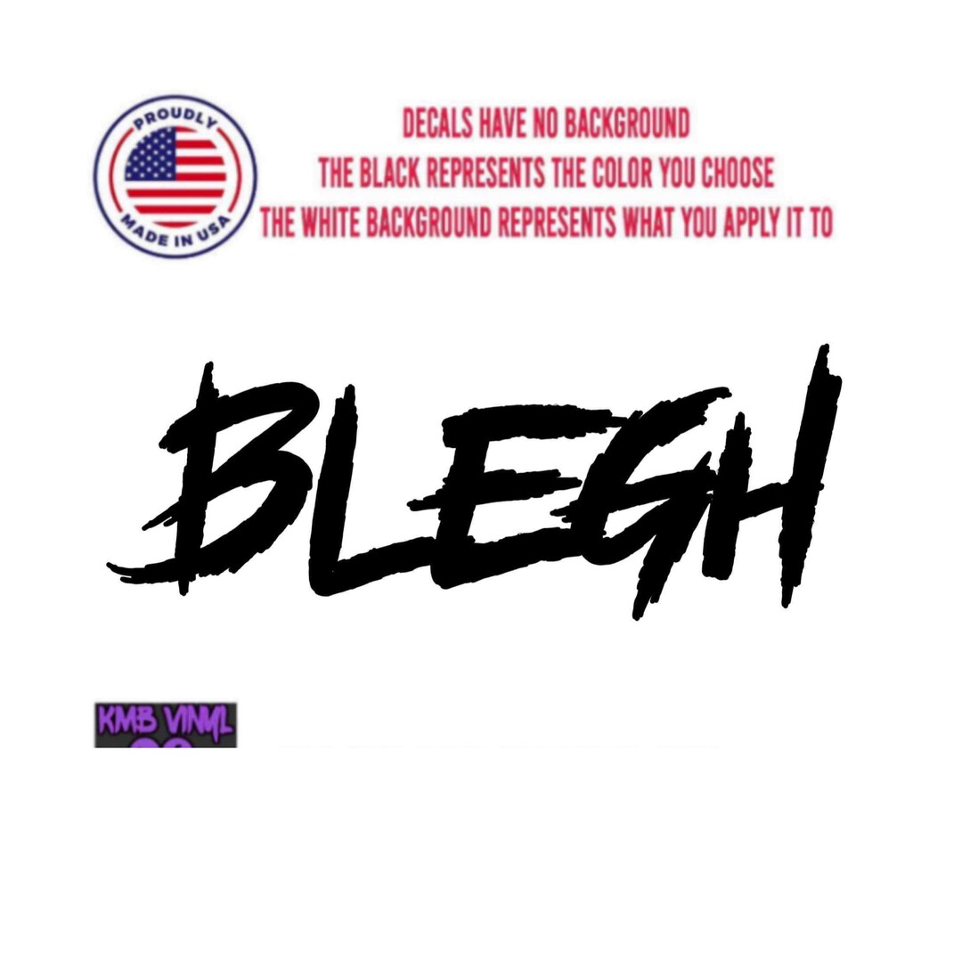 Blegh Decal / Sticker Car Window Vinyl Outdoors Rock Heavy - Etsy