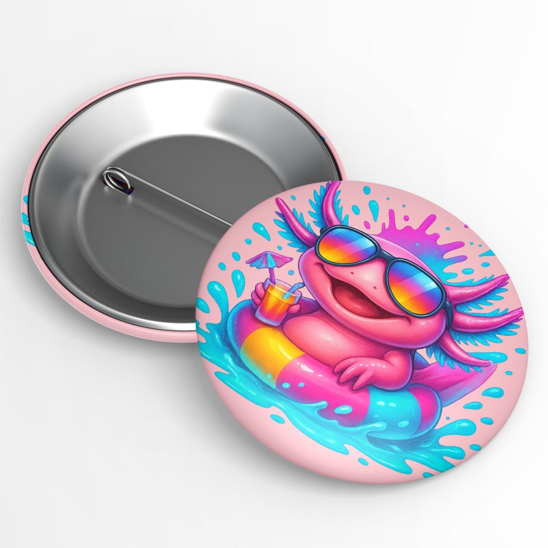 Axolotl Pin Back Button, Summer Vibes Cute Salamander Button, Kawaii ...