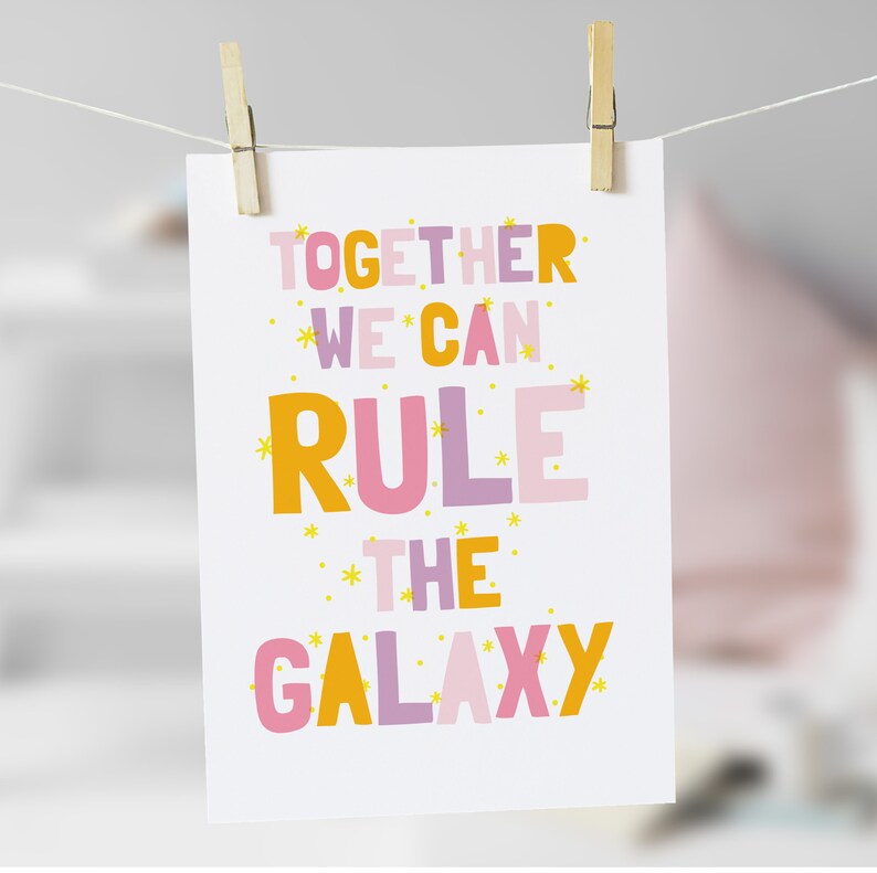Together We Can Rule the Galaxy Star Wars Digital Download Printable ...