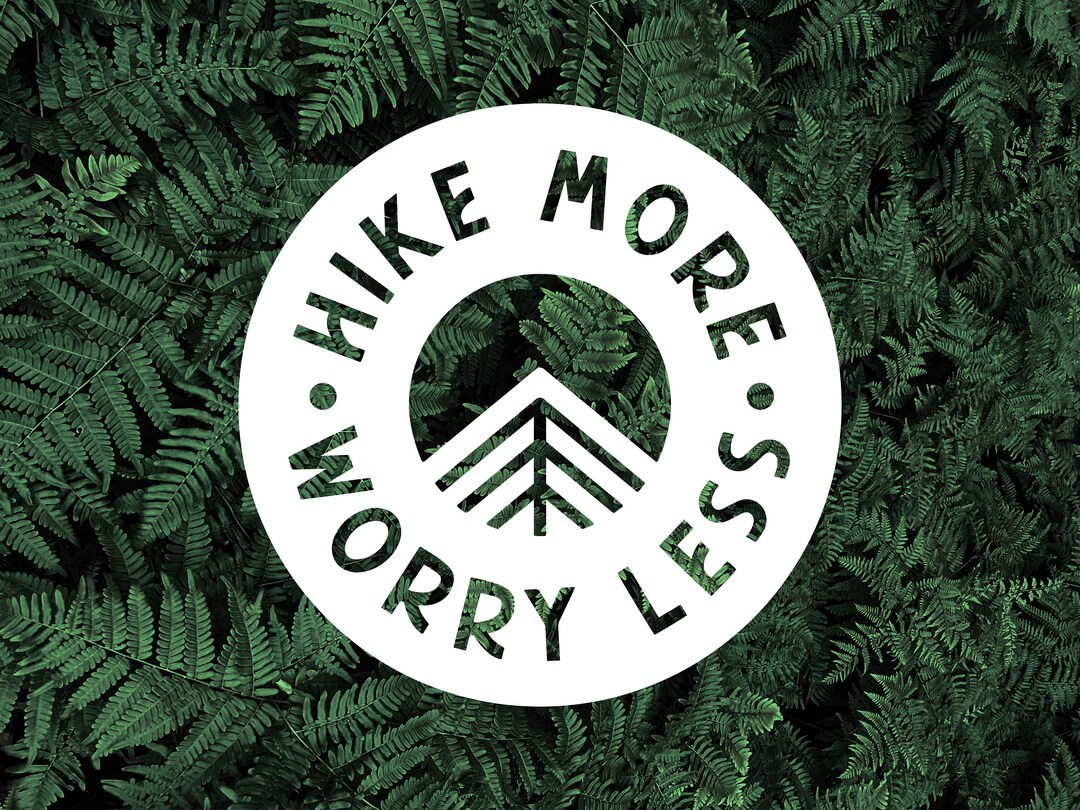 Hike More Worry Less Decal - Etsy
