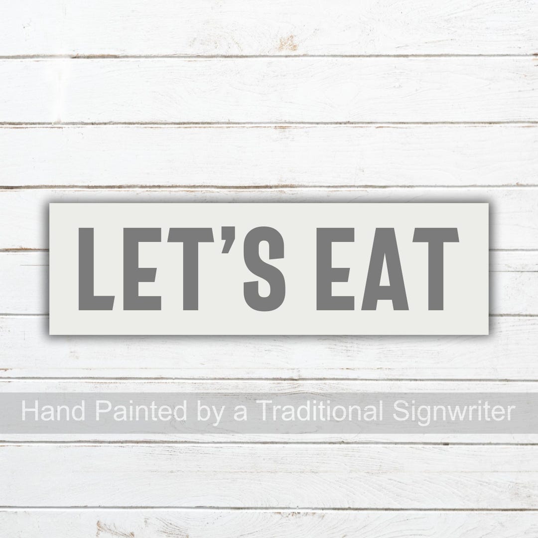 Luxury Hand Painted Let’s Eat Sign | Elegant Kitchen Wall Art ...