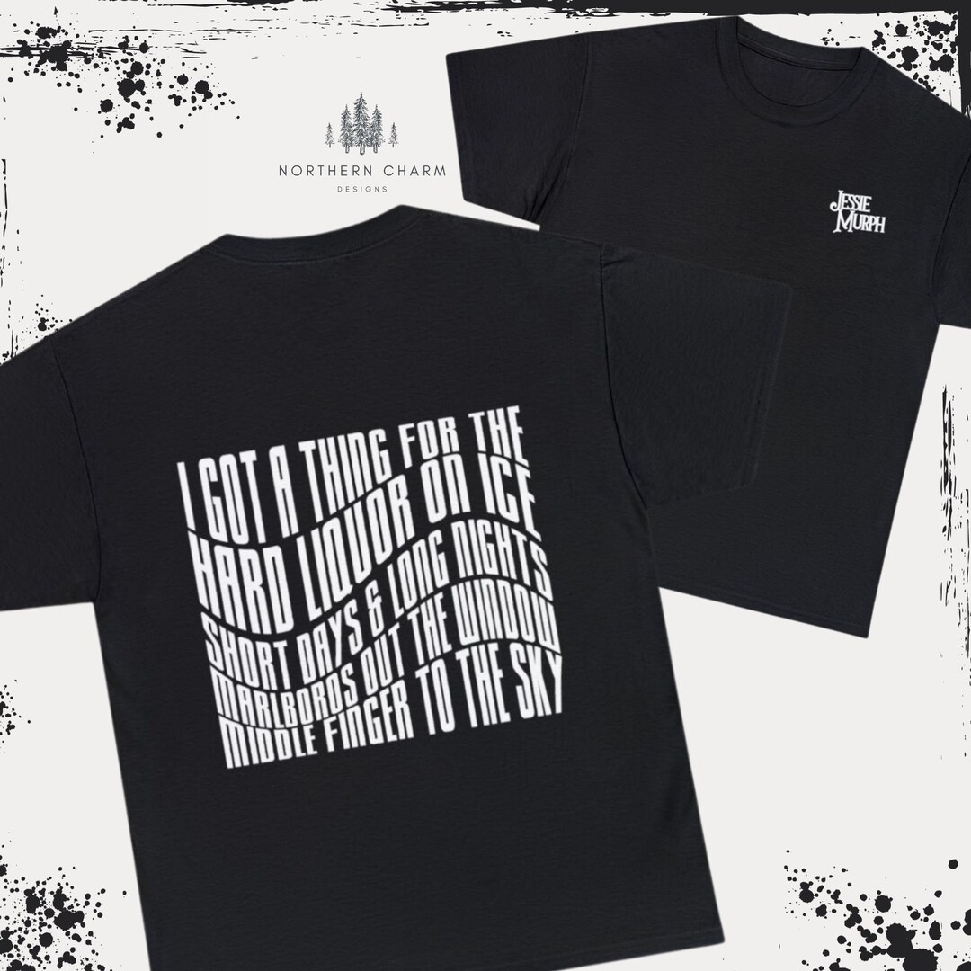 Jessie Murph Wild Ones Tshirt / I Got a Thing for the Hard - Etsy