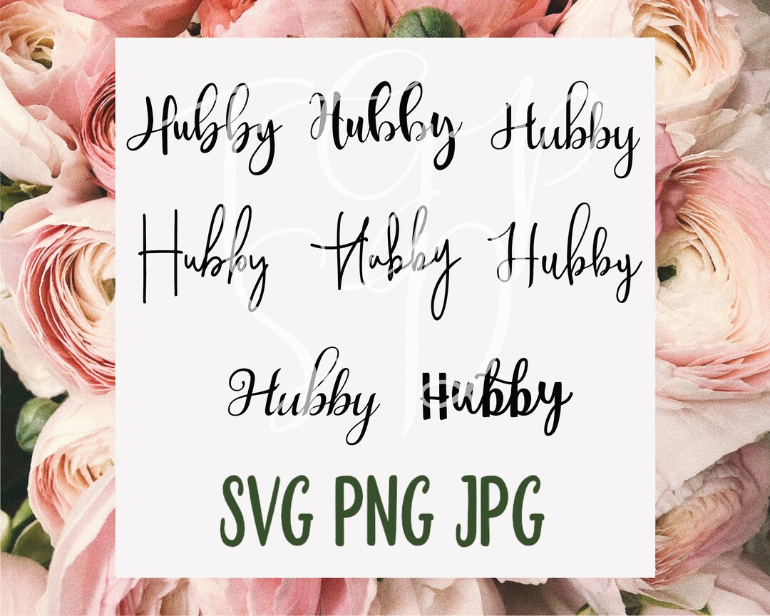 Hubby SVG Design Bundle for Cricut Silhouette Vinyl Cutting Files - Etsy