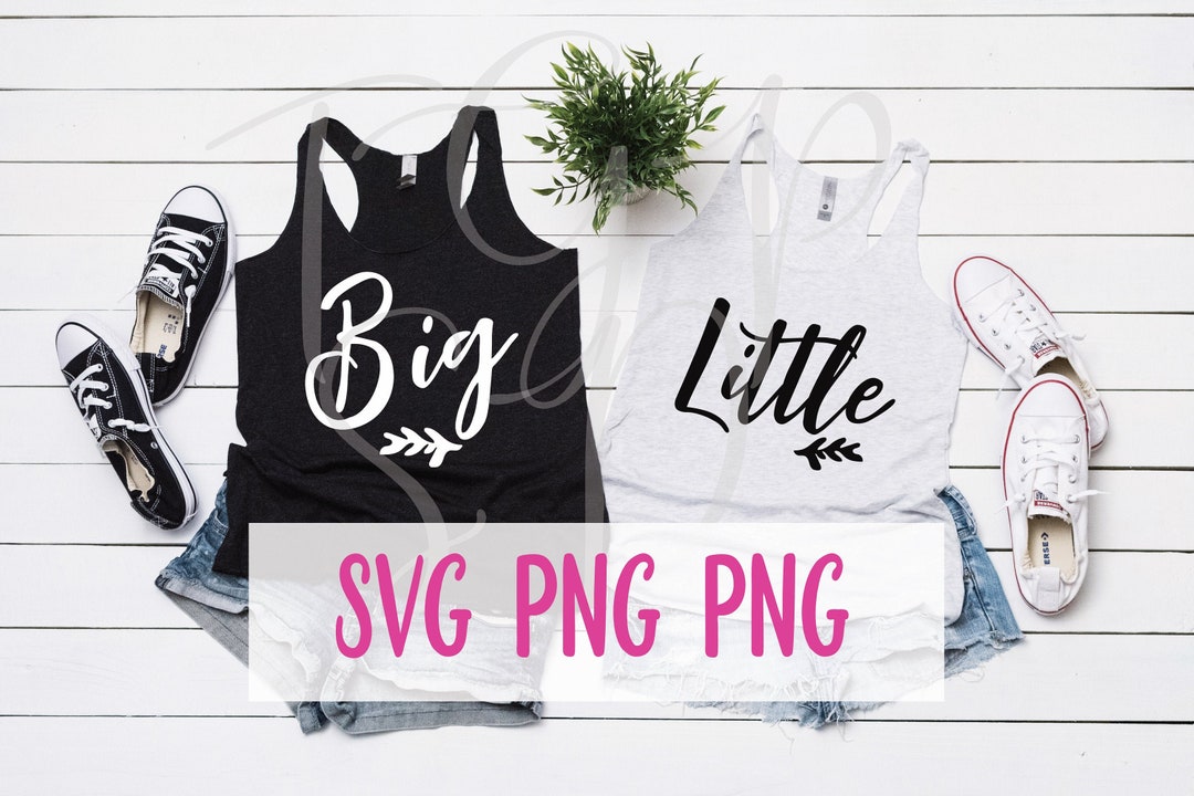 Big Little SVG File Jpg Png SVG File for Cricut or Silhouette SVG - Etsy