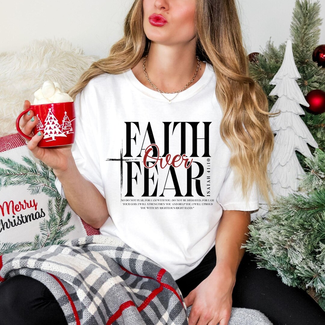 Faith Scripture Shirt Bible Verse Isaiah Clothing Christian Gift ...