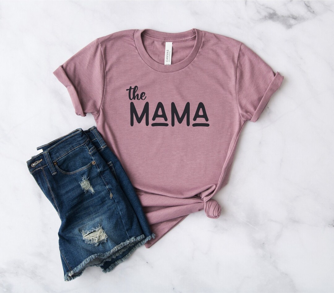 Mama Shirt the Mama Shirt Mom Shirt Shirt for Mom - Etsy