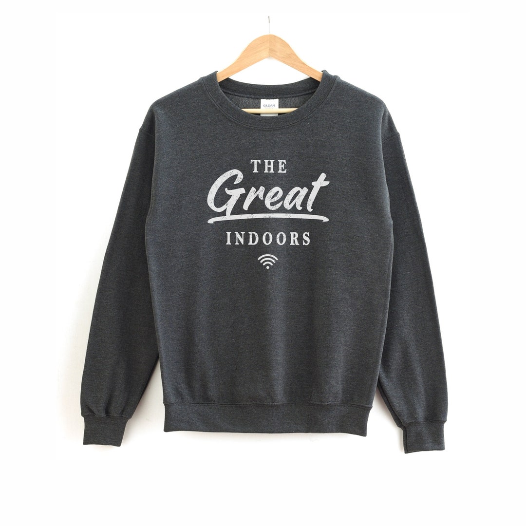 The Great Indoors Shirt | Social Distancing - the Great Indoors ...