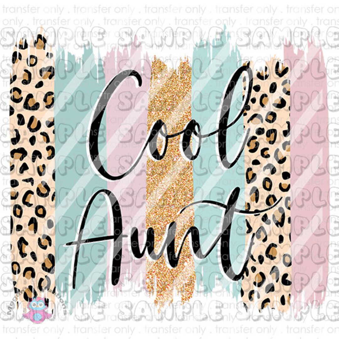 Auntie Life, Aunt Design #2 Ready to Press Sublimation Transfer - Etsy