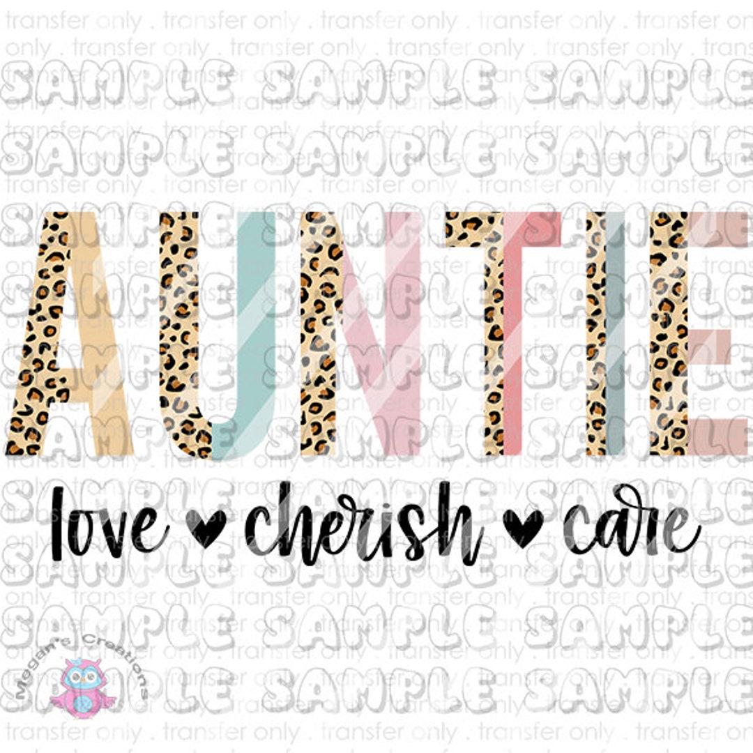 Auntie Life, Aunt Design #1 Ready to Press Sublimation Transfer - Etsy