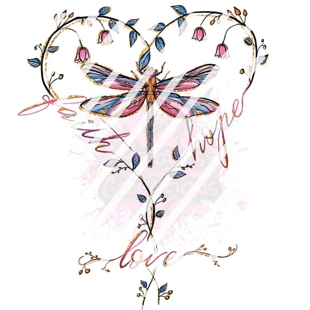 Faith Hope Love, Dragonfly, Christian, Flowers, Heart, Ready to Press ...