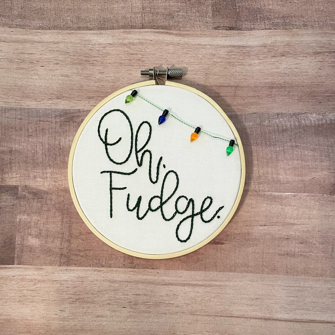 Oh, Fudge A Christmas Story Hand Embroidery - Etsy