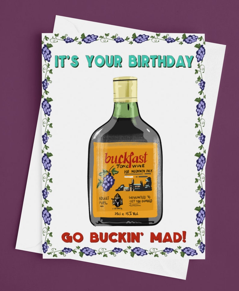 Go Buckin Mad Buckfast Birthday Card - Etsy