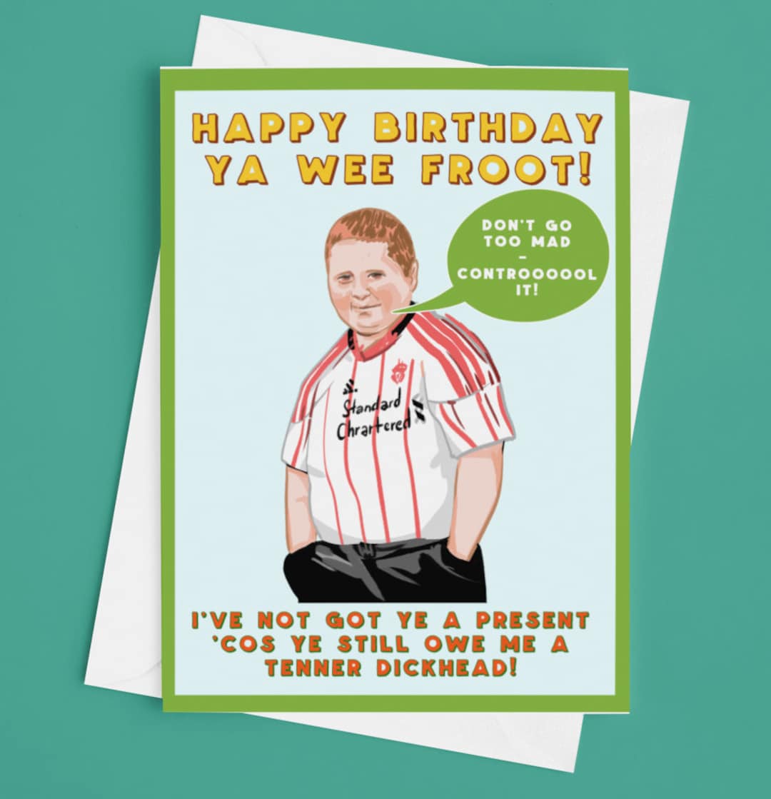 Ya Wee Froot Funny Belfast Meme Birthday Card - Etsy