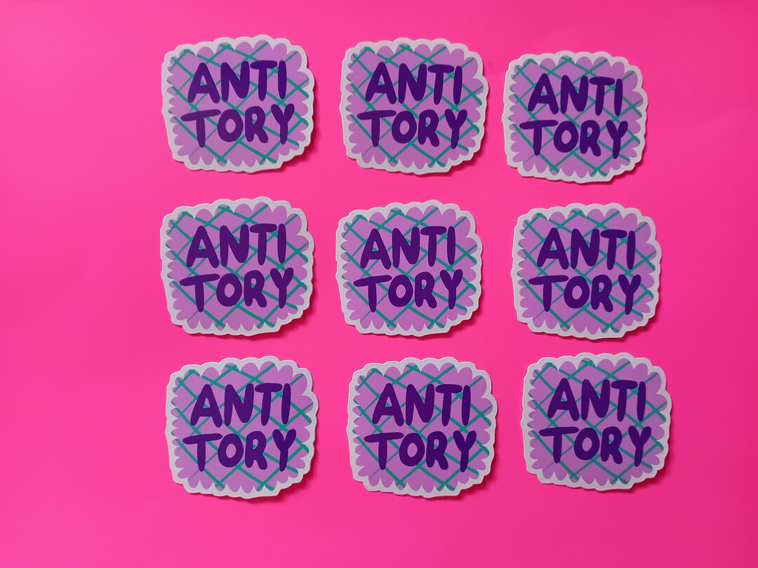 Anti Tory Vinyl Sticker Left Wing Socialist Political - Etsy