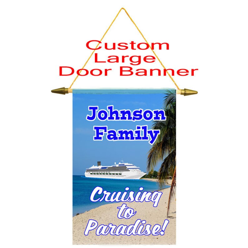 Cruise Ship Door Banner - Add Your Text for a Custom and Unique Banner ...