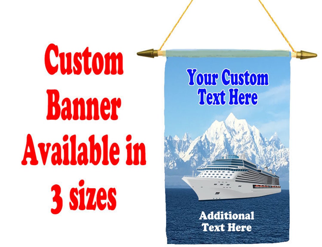 Cruise Ship Door Banner. Custom Banner Available in 3 Sizes. Show off ...