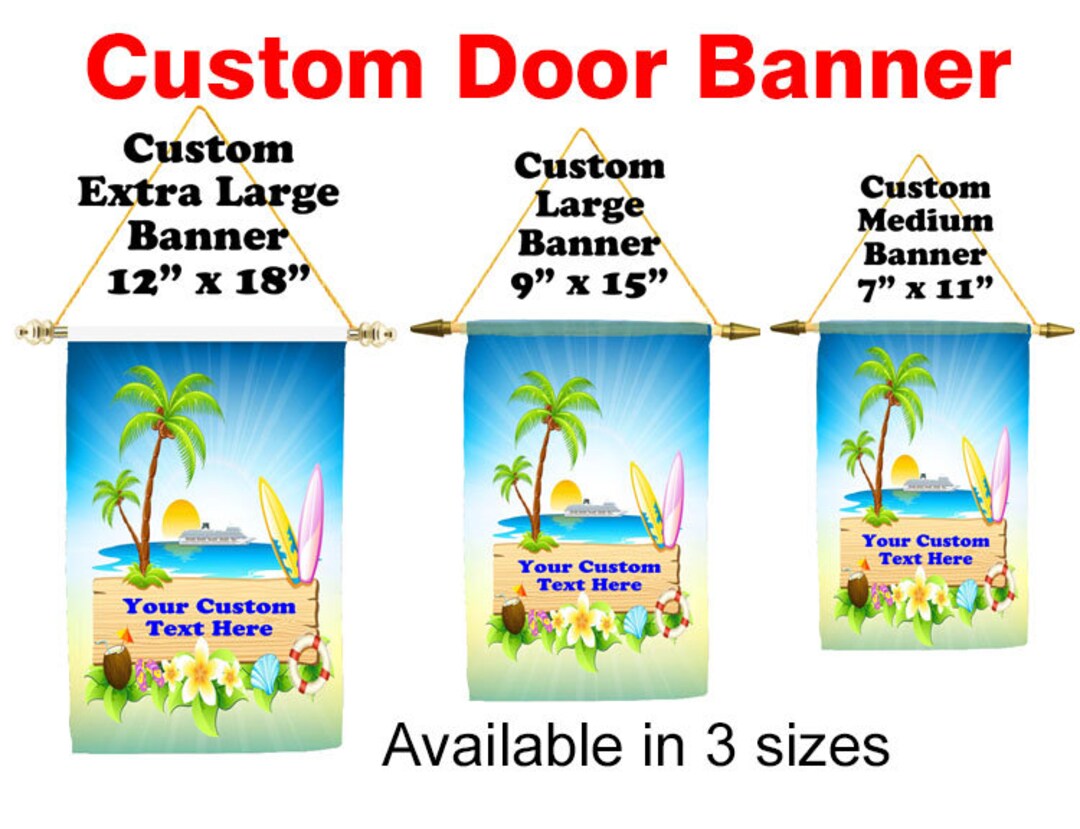 Cruise Ship Door Banner. Custom Banner Available in 3 Sizes. Show off ...