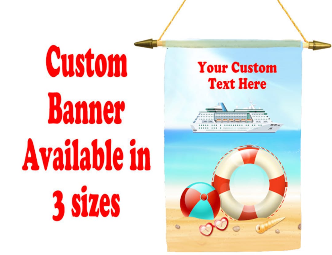 Cruise Ship Door Banner. Custom Banner Available in 3 Sizes. Show off ...