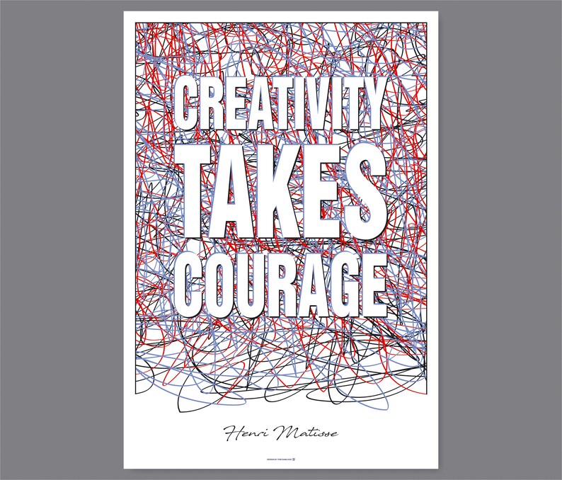 Creativity Takes Courage Henri Matisse, Henri Matisse Quote, Henri ...