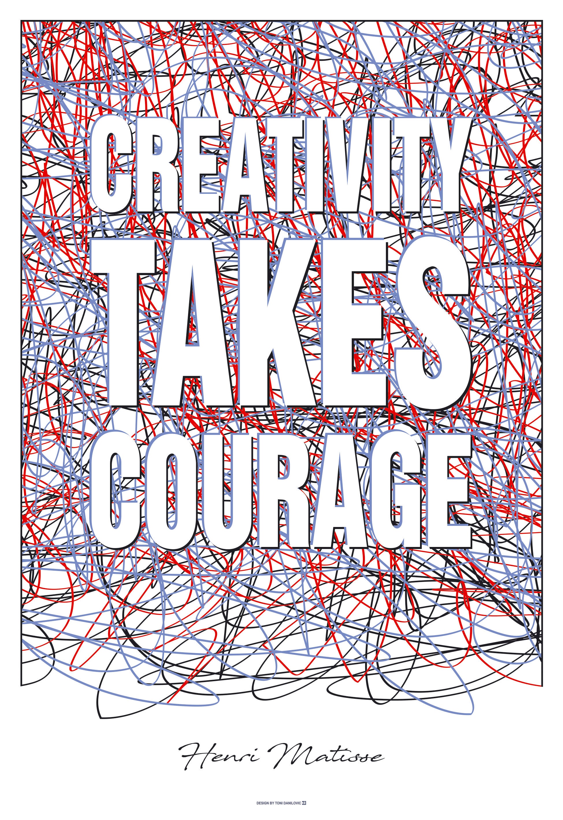 Creativity Takes Courage Henri Matisse, Henri Matisse Quote, Henri ...