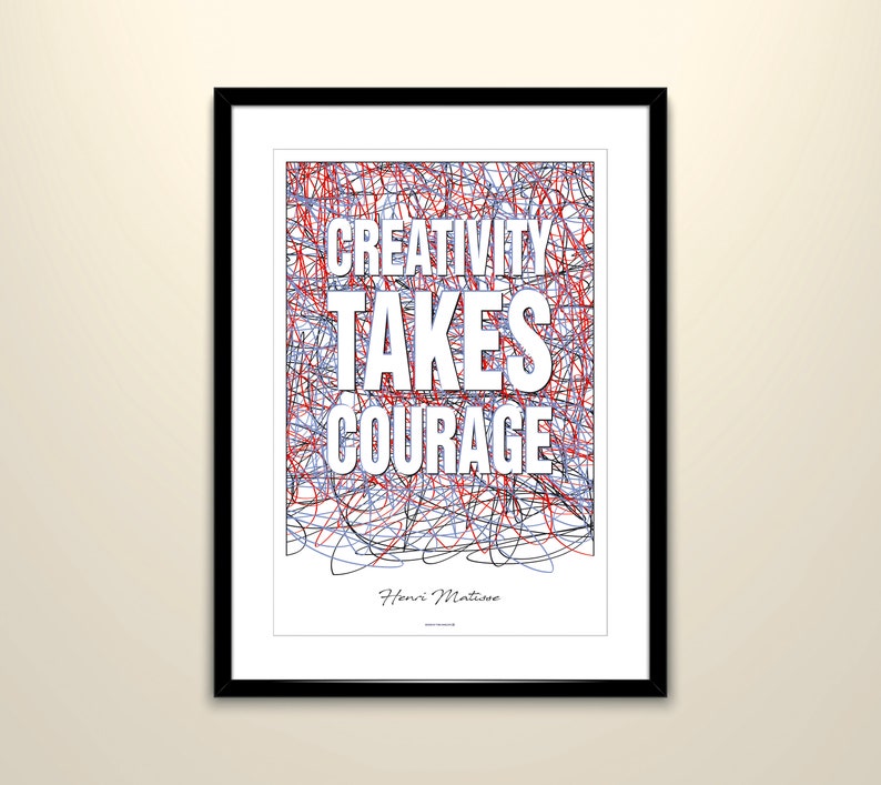 Creativity Takes Courage Henri Matisse, Henri Matisse Quote, Henri ...