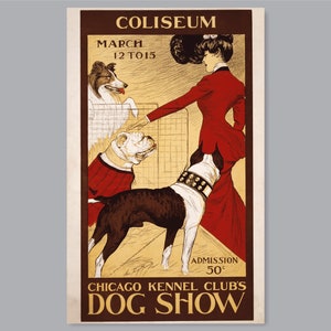 Dog Show Vintage Poster, Chicago Kennel Club's, Vintage Wall Art ...