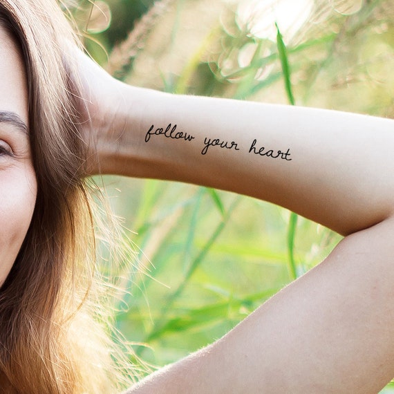 Follow Your Heart Tattoo