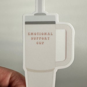 Stanley Cup Sticker Emotional Support Waterbottle Sticker Stanley ...