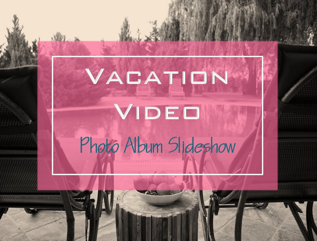 Vacation Video, Video, Video Montage, Photo Album, Album Photo, Photo ...