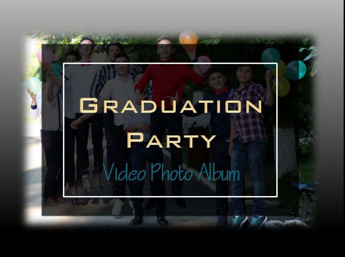 Graduation Party, Class of 2018, Video Montage, Grad Gift, Graduation ...