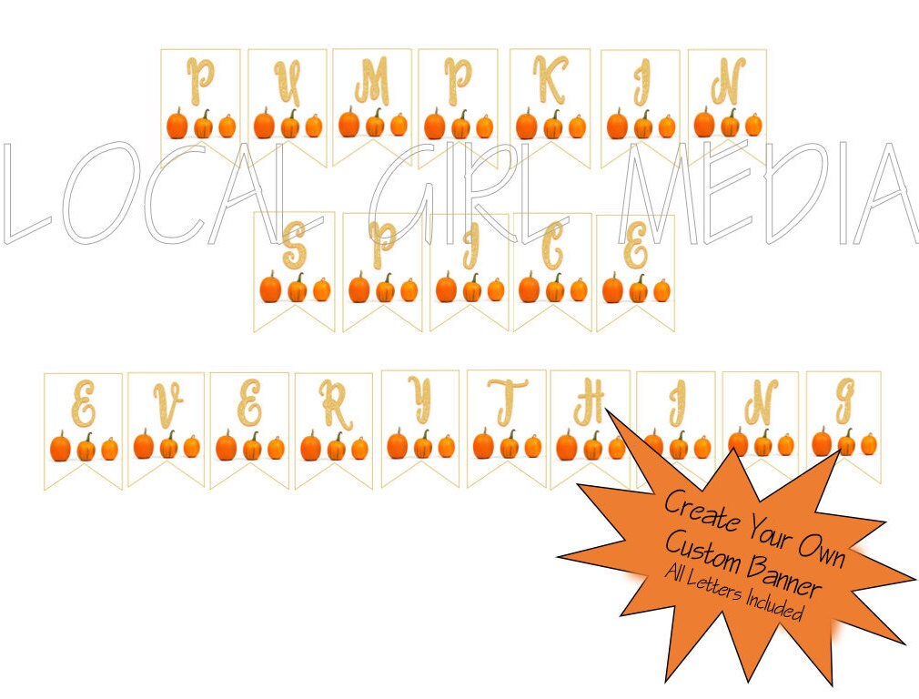 Pumpkin Spice, Banner, Fall Banner, Fall, Birthday Banner, Bunting ...