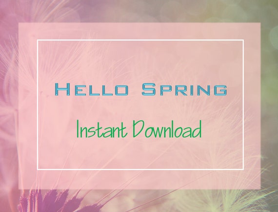 Hello Spring Digital Download Printable Wall Art Instant | Etsy