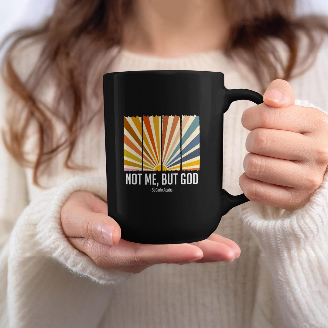 St Carlo Acutis Not Me but God Mug, Saint Quote, Catholic Gift ...