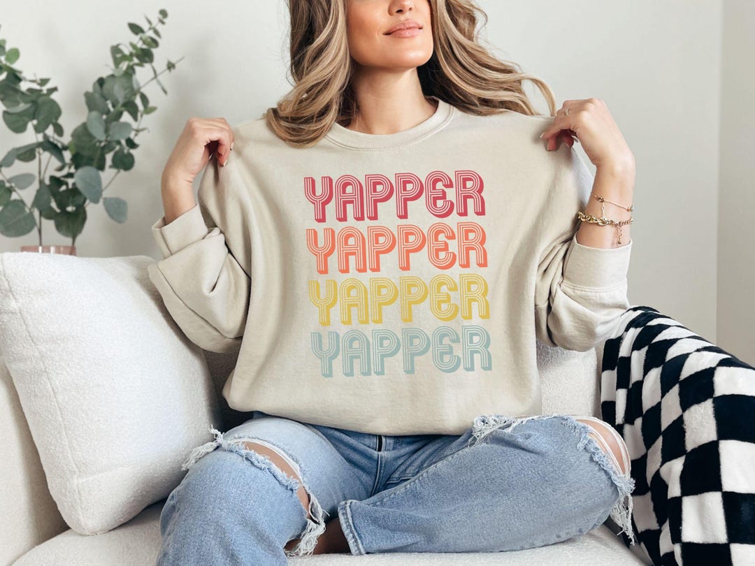 Retro 70s Yapper Sweatshirt, Yap Shirt Gift, Yapper Cozy Sweatshirt ...
