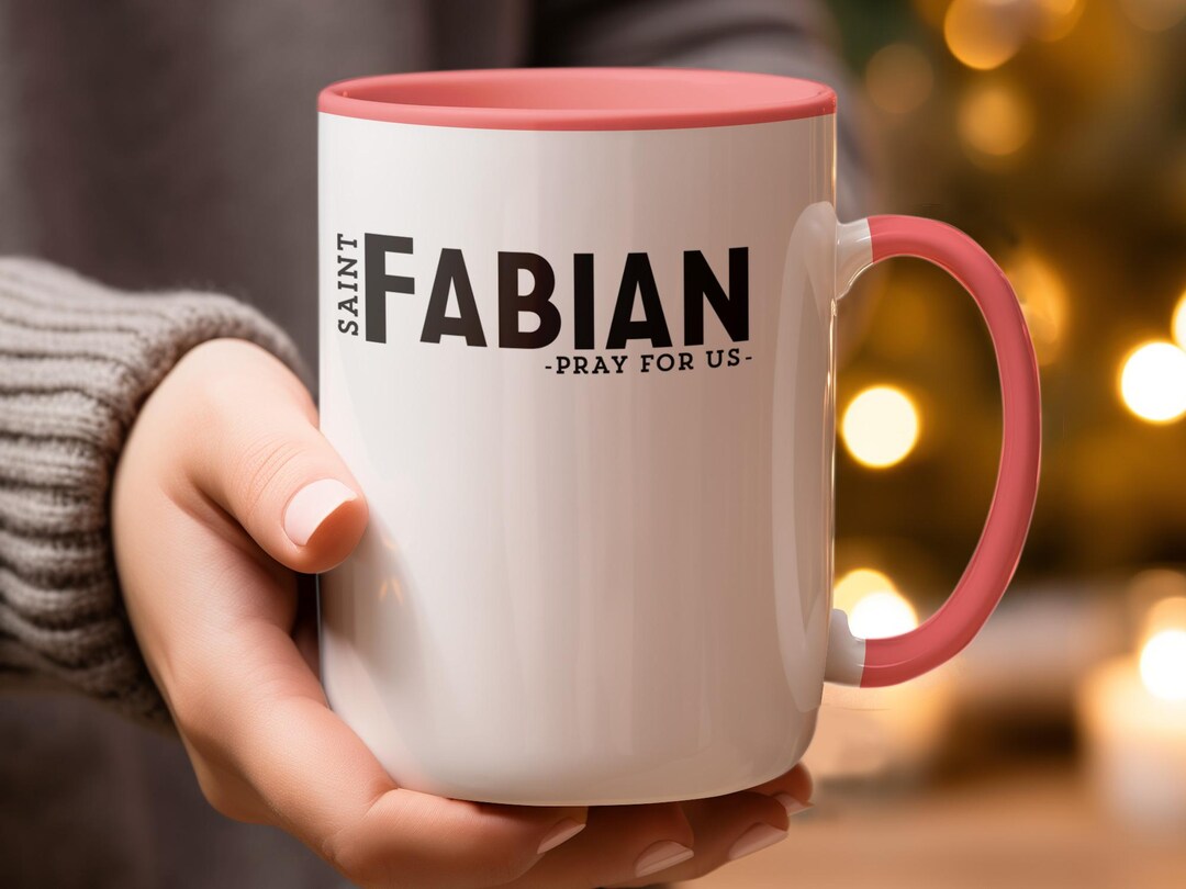 Saint Fabian Mug, Pray for Us, Catholic Saint, Patron Saint, Faith ...