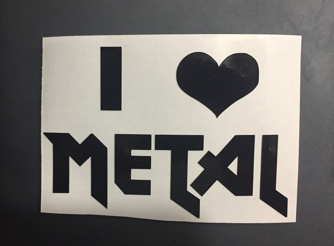 I Love Metal Vinyl Decal - Etsy