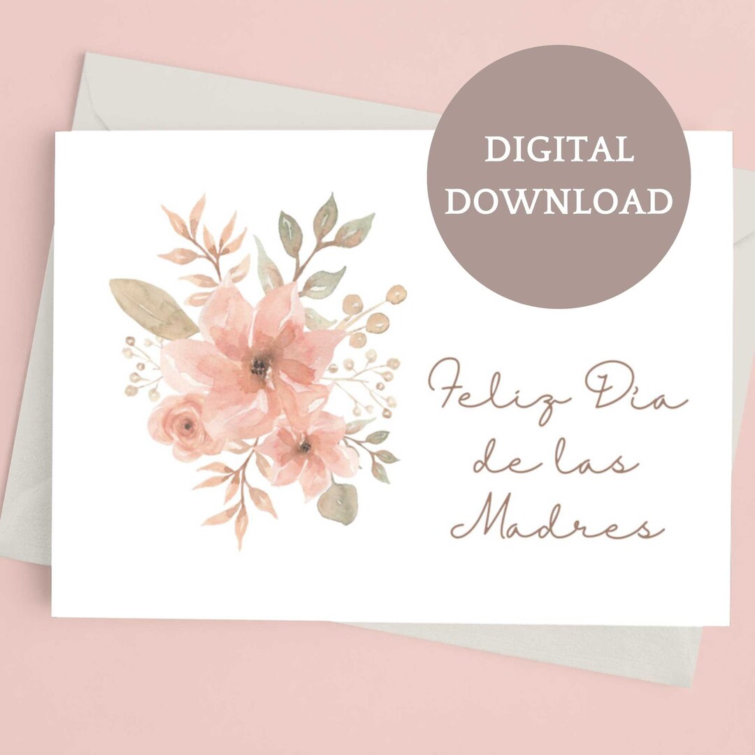 Feliz Día De Las Madres Card Watercolor Floral Printable Pdf Etsy