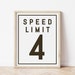 Speed Limit 4 Sign Template Need FOUR Speed Race Car Birthday Party ...
