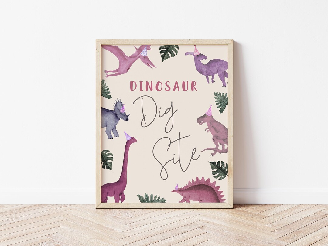Dinosaur Dig Site Sign Editable Template for Girl | Dino Birthday Party ...