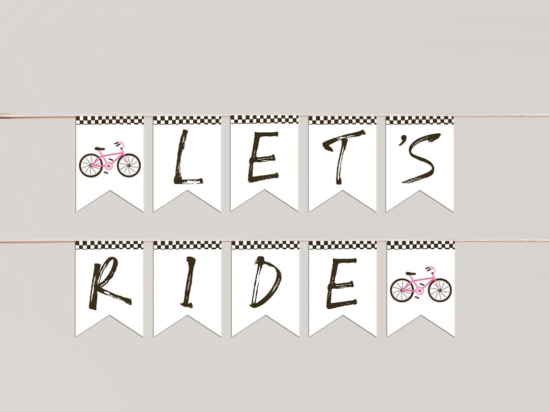 Let's Ride Bike Banner Template | Girl Bicycle Happy Birthday Printable ...