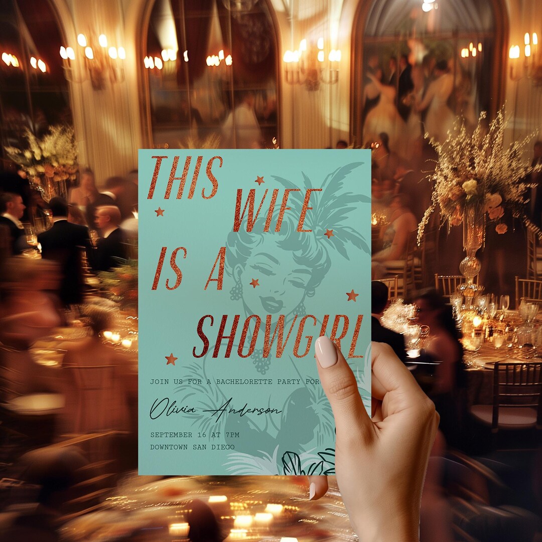 This Wife is a Showgirl Bachelorette Party Invitation Template ...
