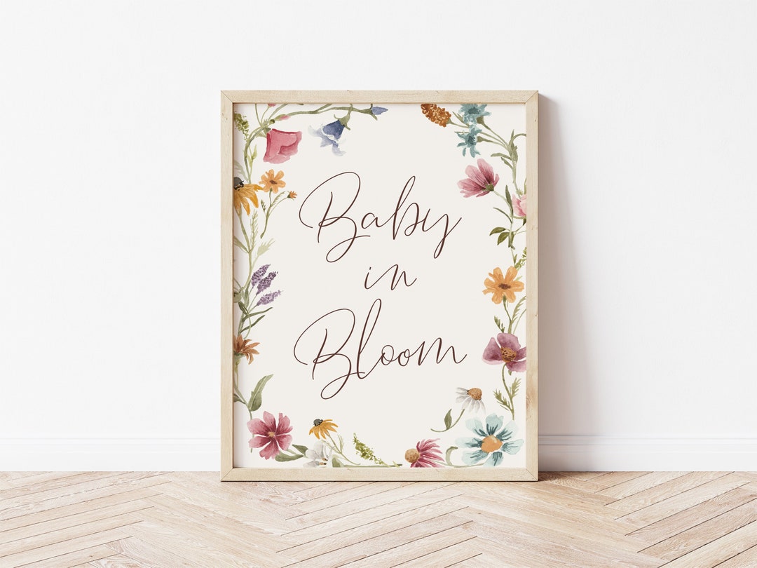 Baby in Bloom Printable Sign | Wildflower Baby Shower Decor | Baby in ...