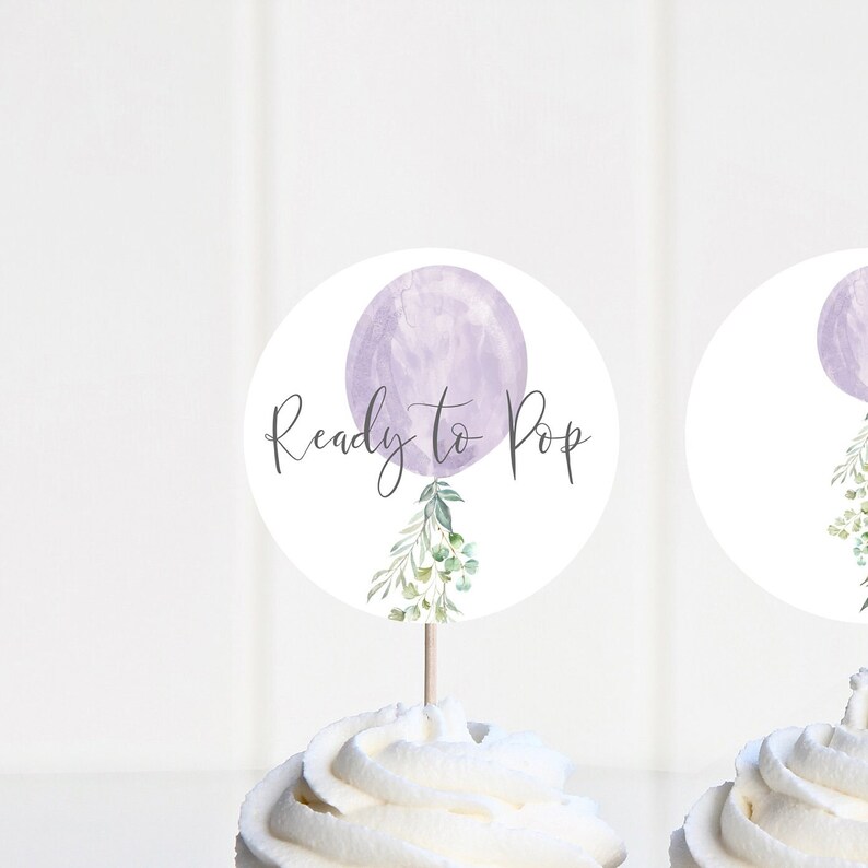 Ready to Pop Cupcake Topper Template Editable Purple Balloon - Etsy