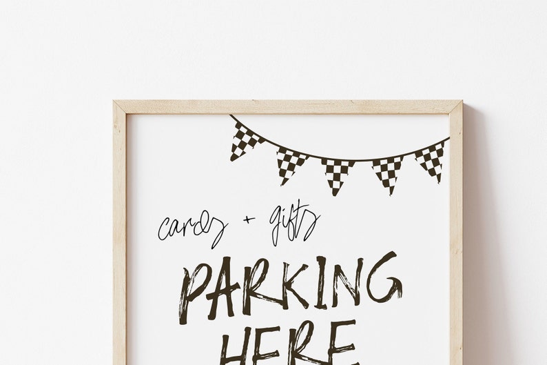 Race Car Cards + Gifts Sign Template | Editable Parking Here TWO Fast ...
