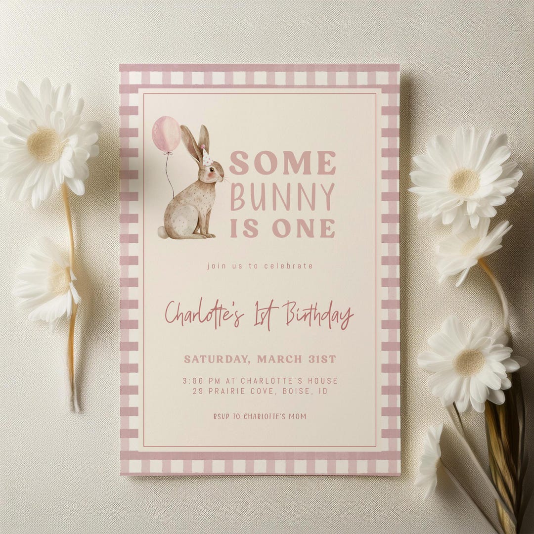 Some Bunny is One Birthday Invitation Template | Editable Girl 1st ...